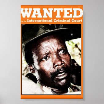 Kony 2012(Wanted) Poster | Zazzle