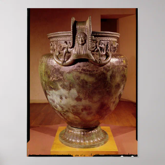 Krater, from the Tomb of a Princess of Vix Poster | Zazzle