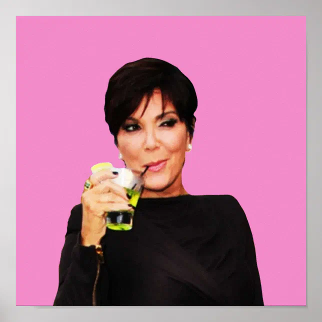 Kris Jenner Poster | Zazzle