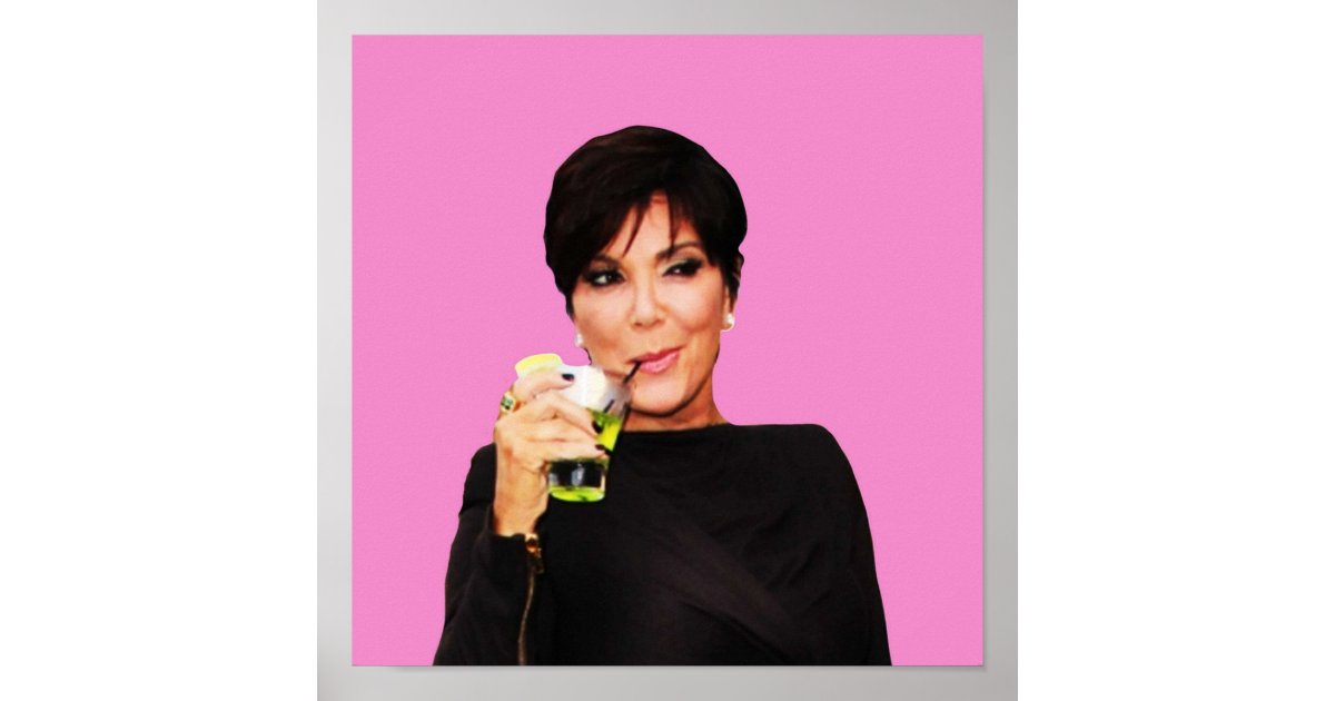 Kris Jenner Poster | Zazzle