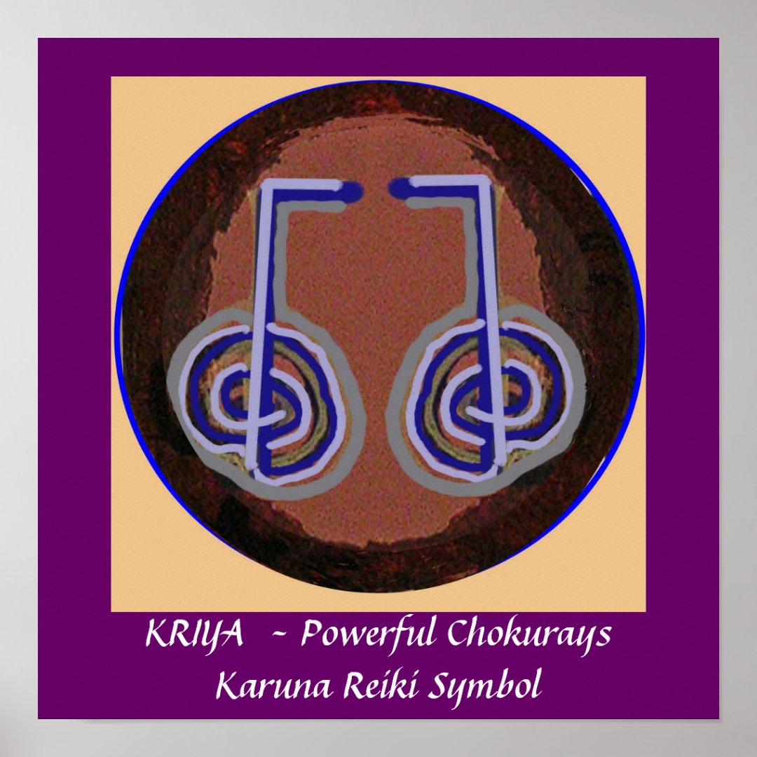 KRIYA - Karuna Reiki Healing Symbol Poster | Zazzle