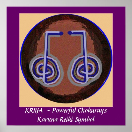 KRIYA - Karuna Reiki Healing Symbol Poster | Zazzle
