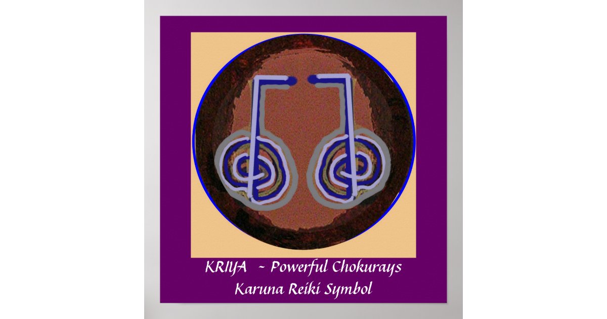 KRIYA - Karuna Reiki Healing Symbol Poster | Zazzle