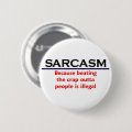 KRW Sarcasm Funny Joke Pinback Button | Zazzle