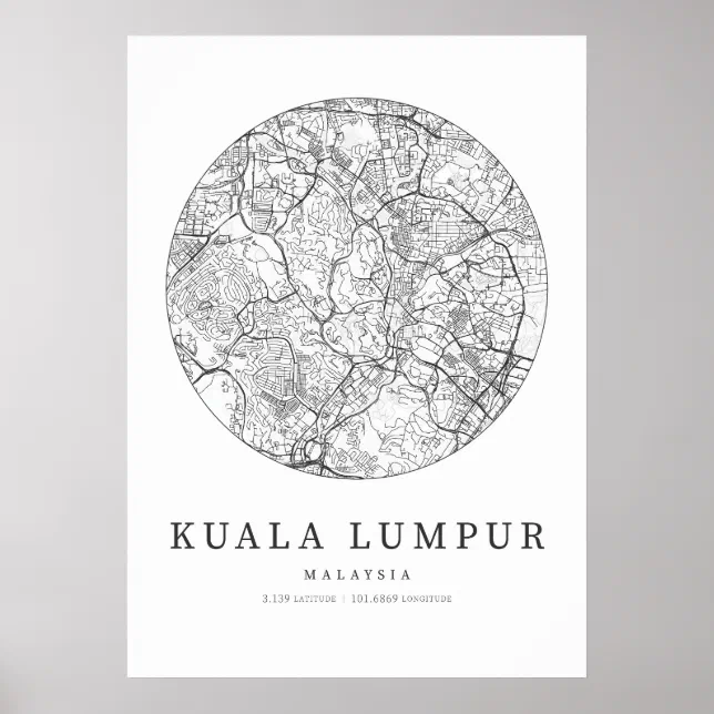 Kuala Lumpur Malaysia Street Layout Map Poster | Zazzle