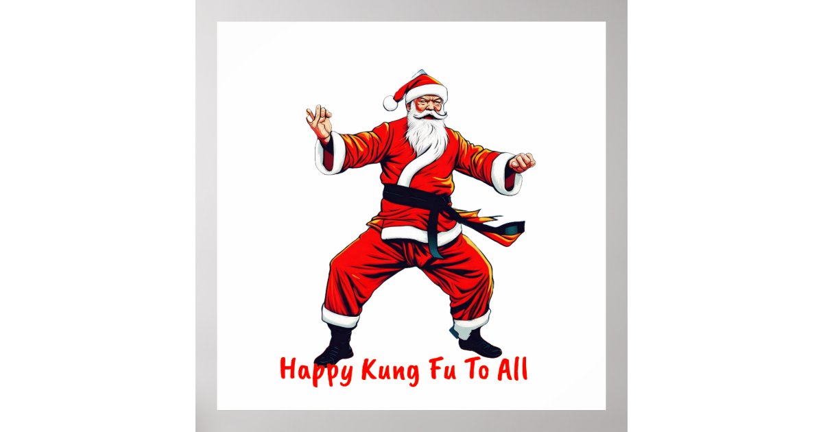 Kung Fu Fighting Santa Poster | Zazzle