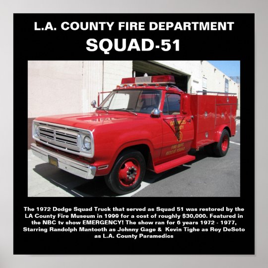 L.A. County Fire Dept Squad-51 Print | Zazzle.com