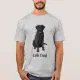 Lab Dad Black Labrador Retriever T-Shirt | Zazzle