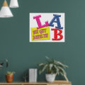 LAB MOTTO - WE GET RESULTS - MEDICAL LABORATORY POSTER | Zazzle