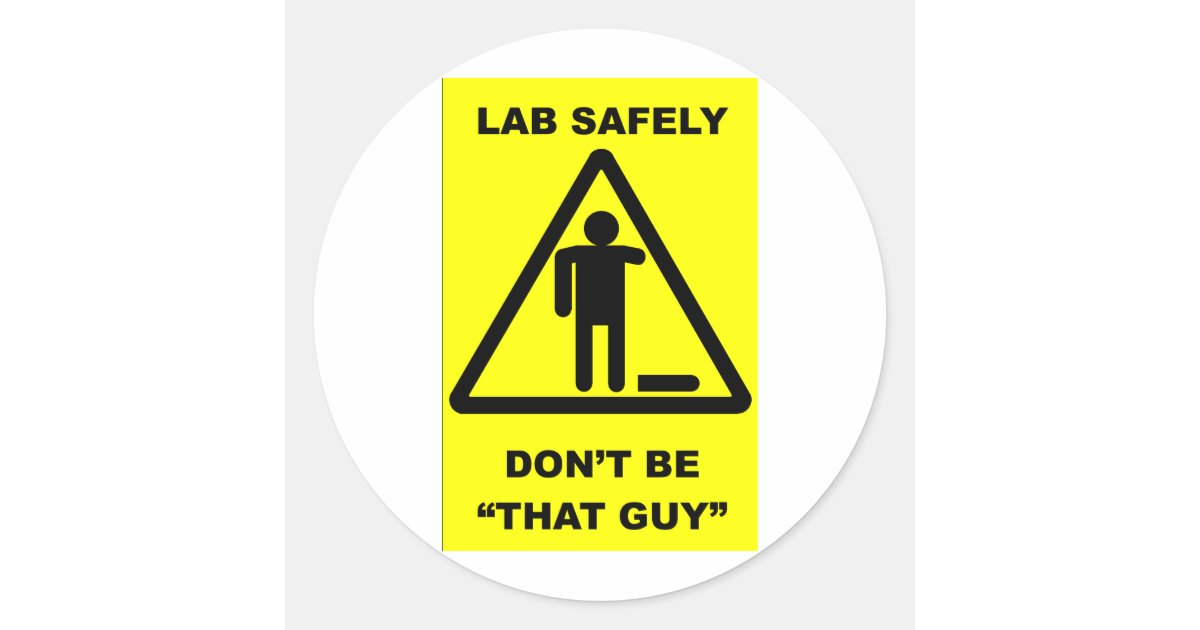 Lab Safety 1 Classic Round Sticker | Zazzle