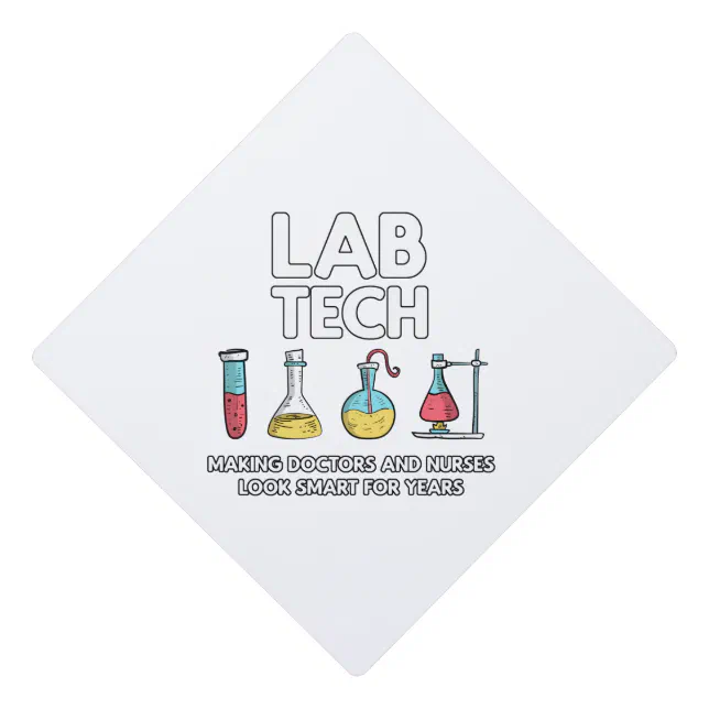 Lab Tech Laboratory Graduation Cap Topper | Zazzle