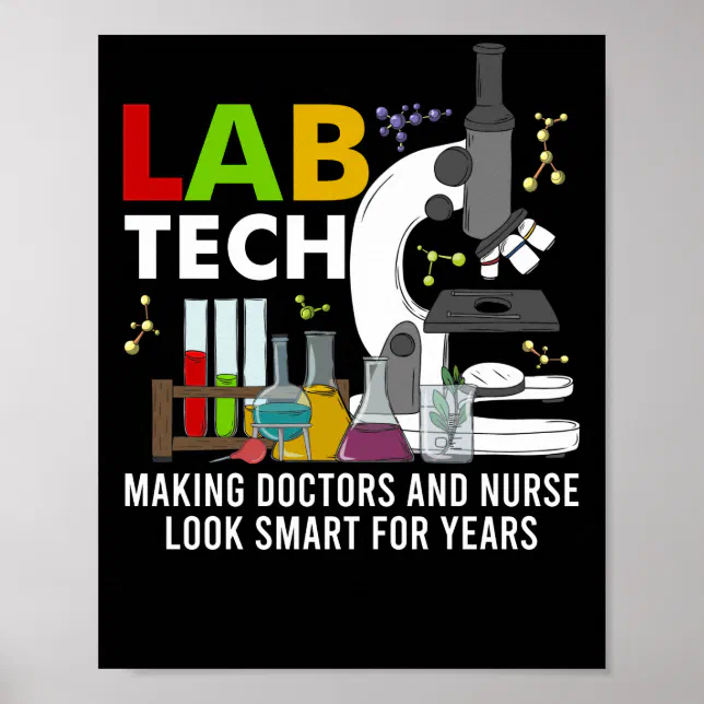 Lab Tech Laboratory Technician Making Doctors Poster | Zazzle