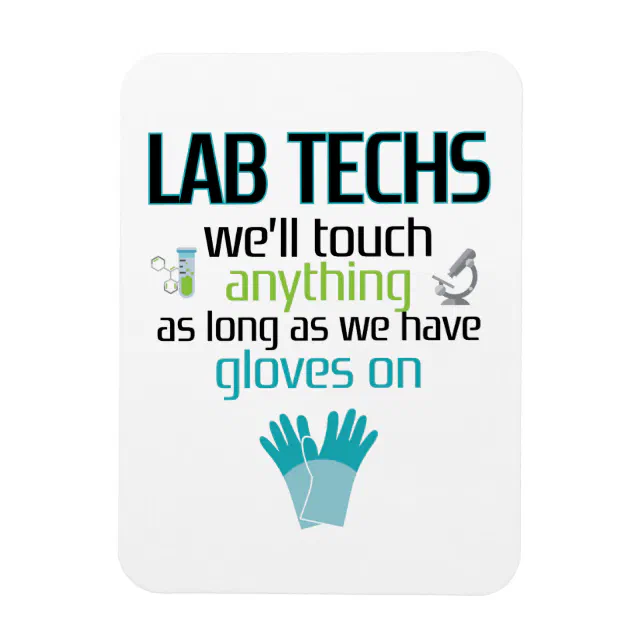 Lab Technician Funny Laboratory Week Men Women Magnet | Zazzle