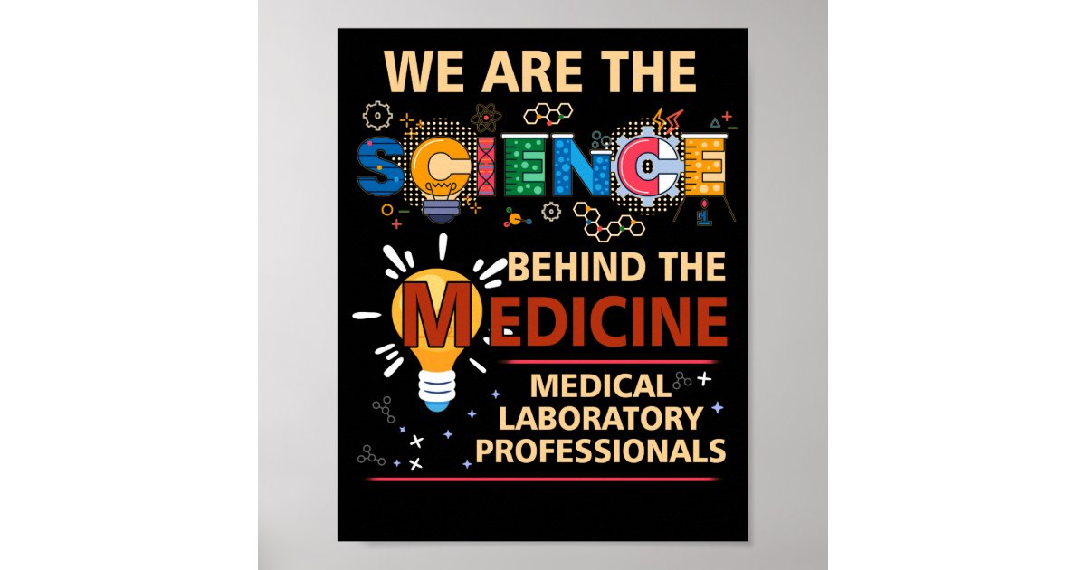 Laboratory Science Lab Tech We Are The Science Poster | Zazzle