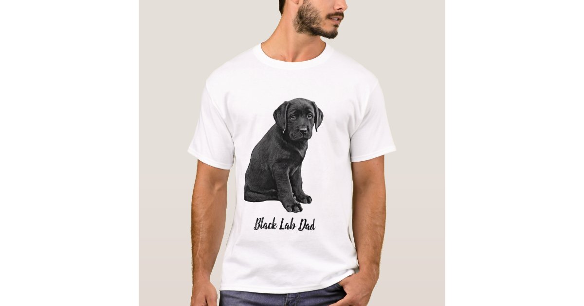 Labrador Dad- Father's Day Cute Dog- Black Lab Dad T-Shirt | Zazzle