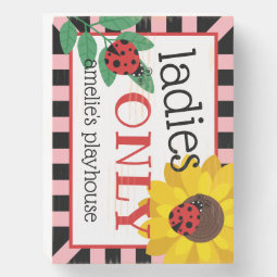 Ladies Only Ladybug Playhouse Wooden Box Sign | Zazzle