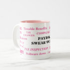 Princess of Payroll Funny Female Manager Nickname Two-Tone Coffee Mug ...
