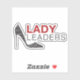 Lady Leaders Sticker | Zazzle