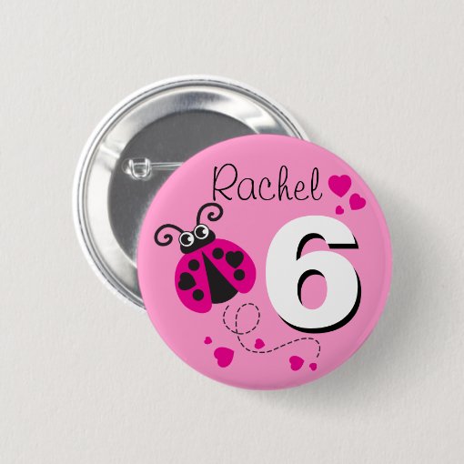 Ladybug girls 6th birthday name pink button | Zazzle