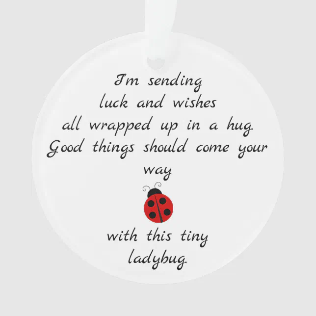 Ladybug Poem: Wishes, Hugs & Good Luck Ornament | Zazzle