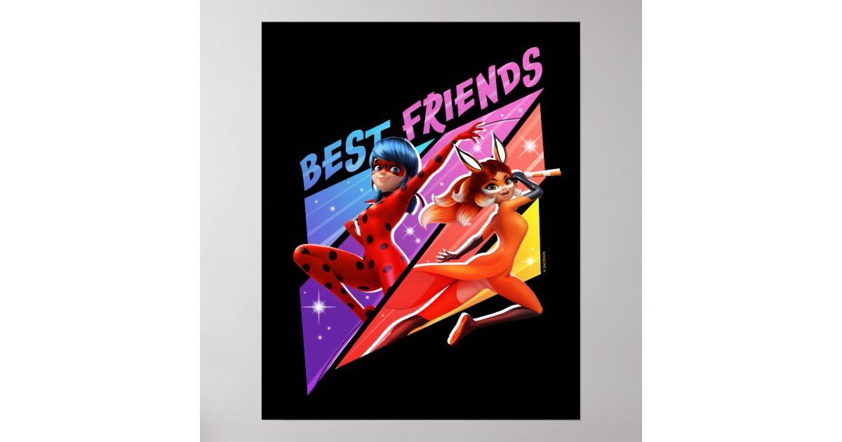 Ladybug & Rena Rouge | Best Friends Poster | Zazzle