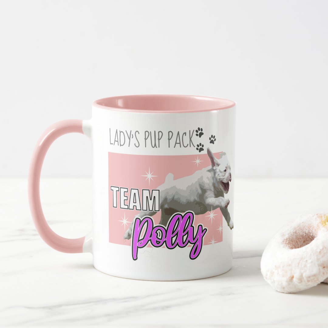 Lady's Pup Pack - Team Polly Mug | Zazzle