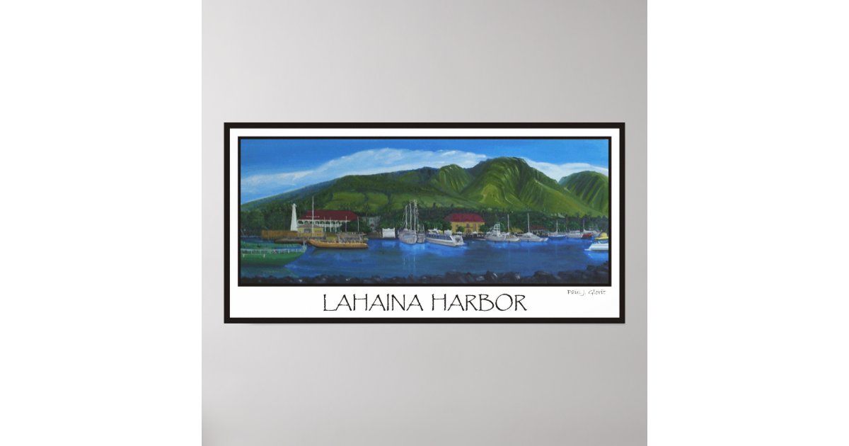 Lahaina Harbor Poster | Zazzle