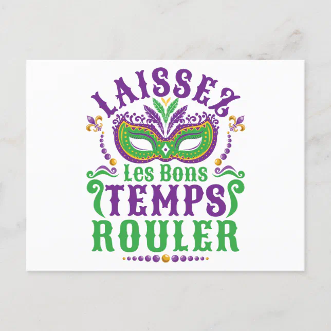 Laissez Les Bons Temps Rouler Mardi Gras Postcard | Zazzle