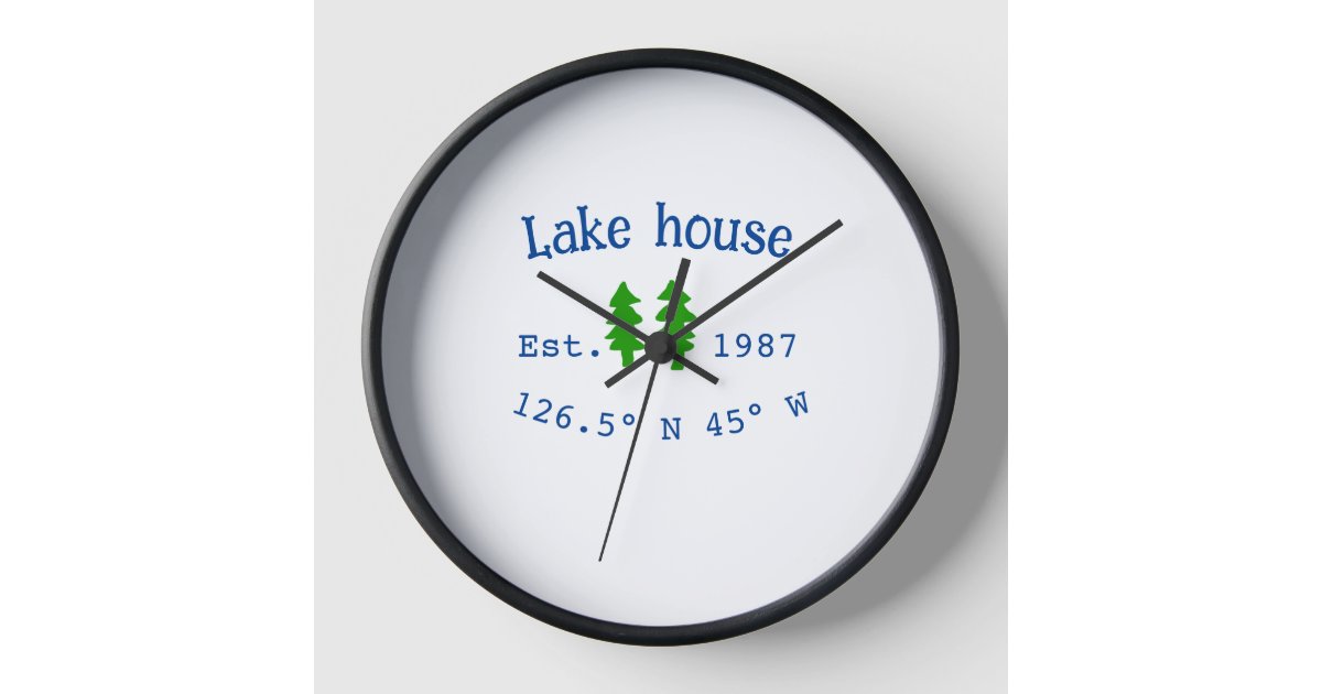 Lake house ets. Date year custom coordinates add n Clock | Zazzle