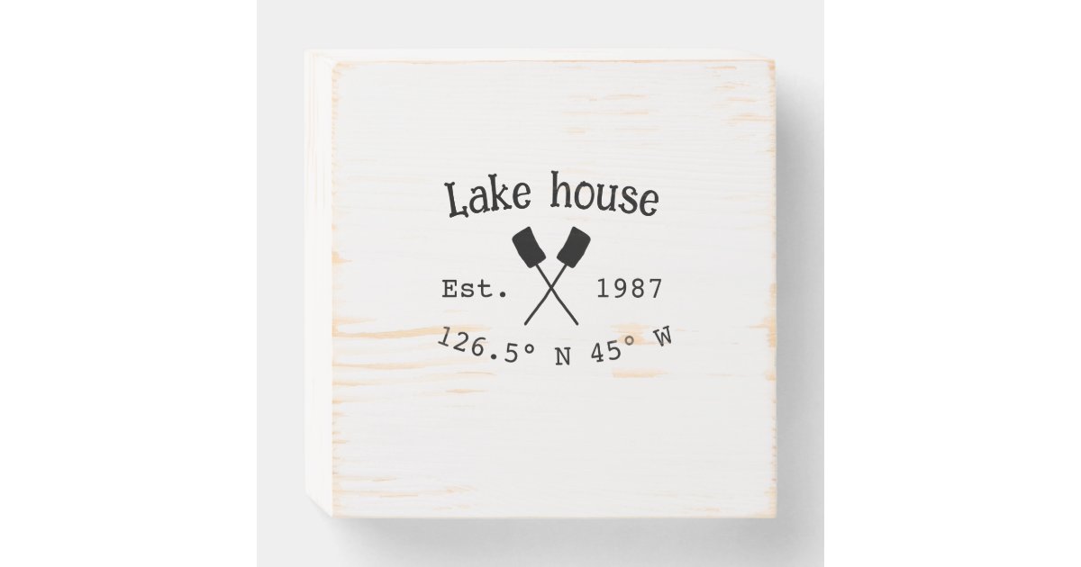 Lake house ets. Date year custom coordinates add n Wooden Box Sign | Zazzle