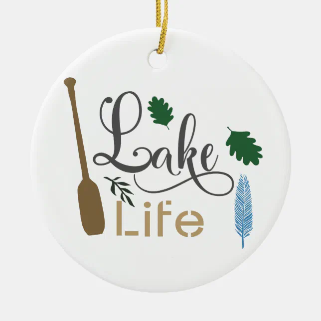 Lake Life Ceramic Ornament | Zazzle