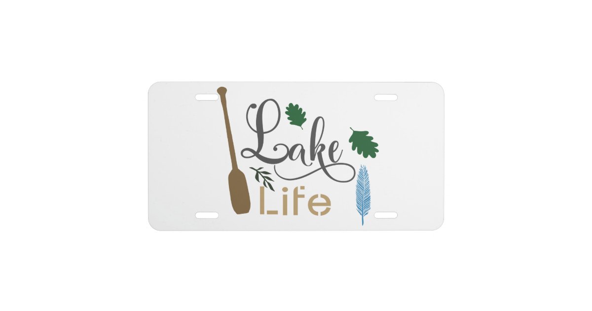 Lake Life License Plate | Zazzle