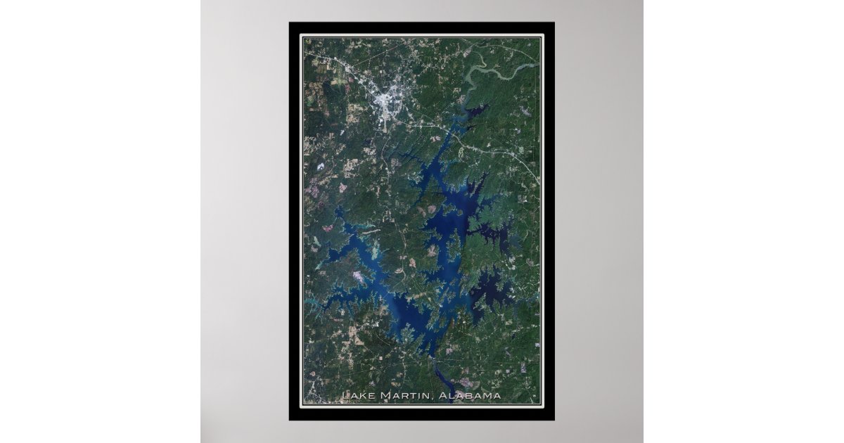 Lake Martin Alabama Satellite Poster Map | Zazzle