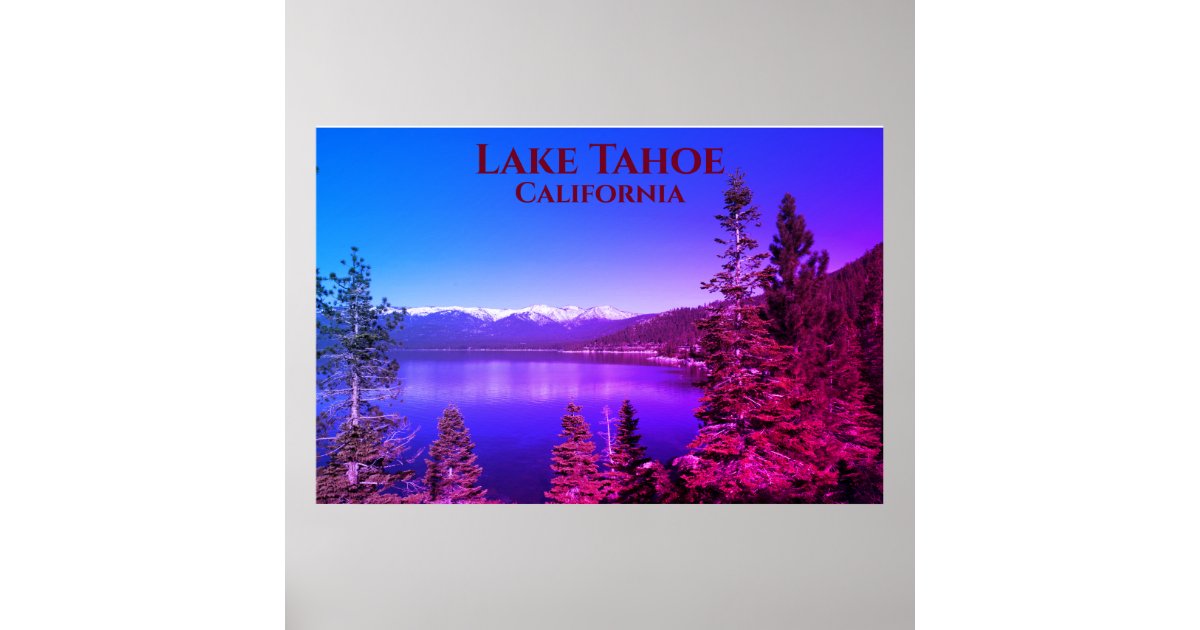 Lake Tahoe California Scenery Photograph Poster | Zazzle