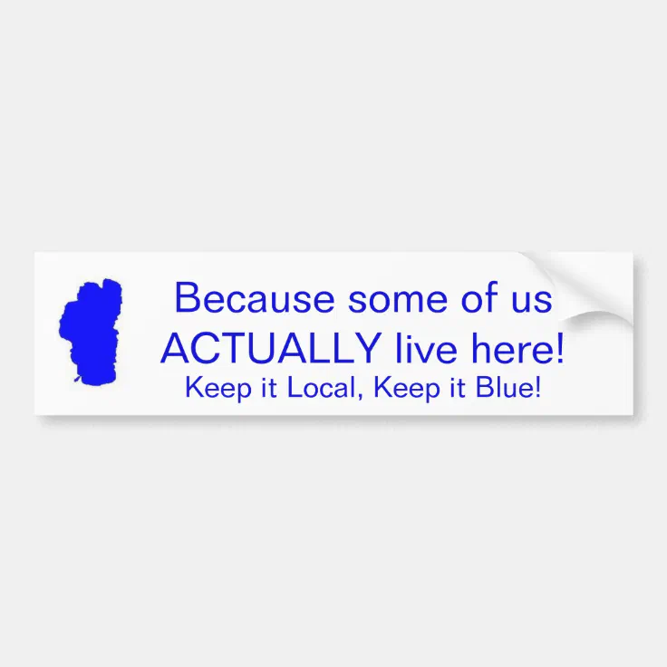 Lake Tahoe - Keep it Local, Keep it Blue Bumper Sticker | Zazzle