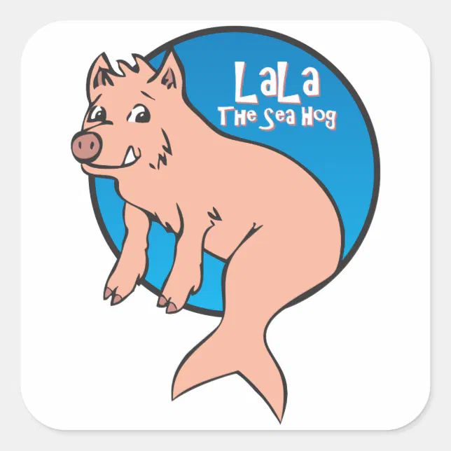 LaLa: The Sea Hog: Sticker | Zazzle