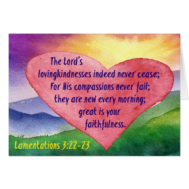 Lamentations 3:22-23 Great is His faithfulness | Zazzle