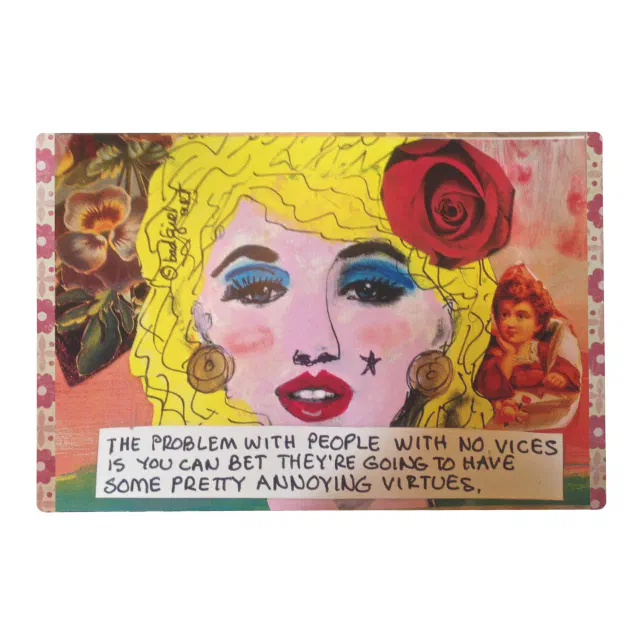 LAMINATED PLACEMATS-THE PROBLEM WITH PEOPLE WITH PLACEMAT | Zazzle
