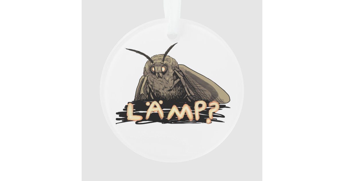 Lamp? Moth Meme Ornament | Zazzle
