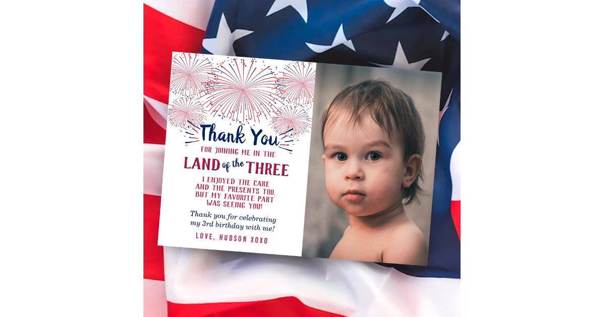 Land Of The Three Of July 3rd Birthday Photo Thank You Card | Zazzle