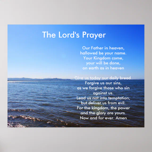 Landscape of sea, blue sky The Lord's Prayer Poster | Zazzle