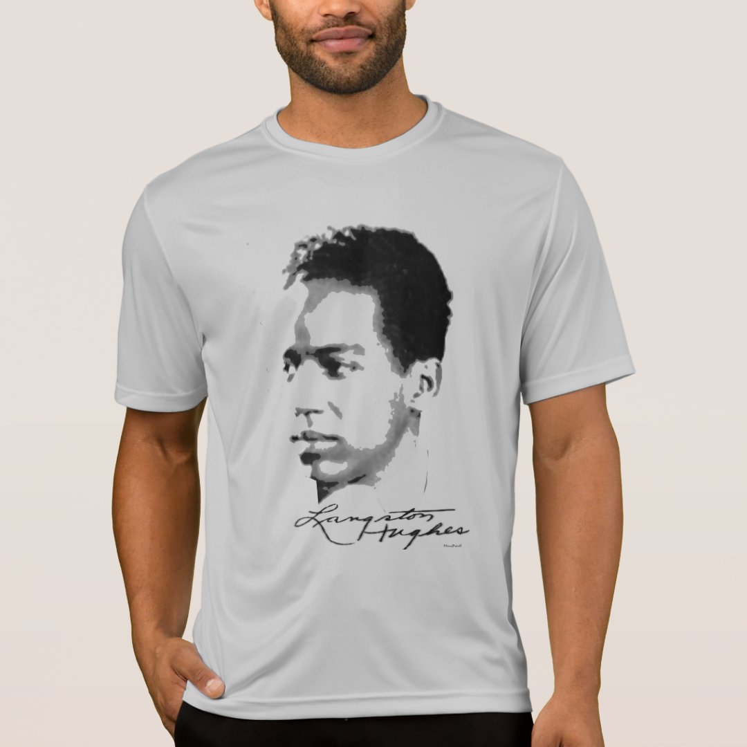 Langston Hughes T-Shirt | Zazzle