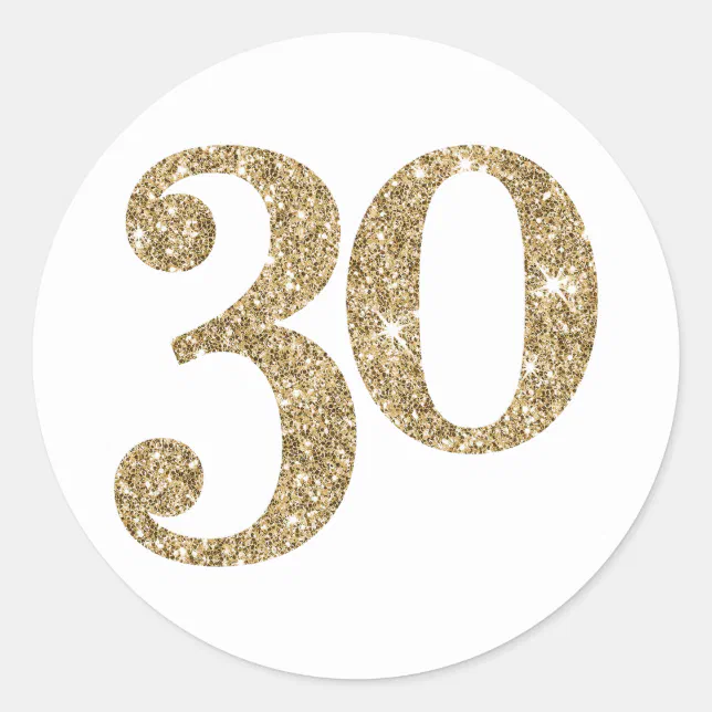 LARGE AGE NUMBER modern 30 gold glitter Classic Round Sticker | Zazzle