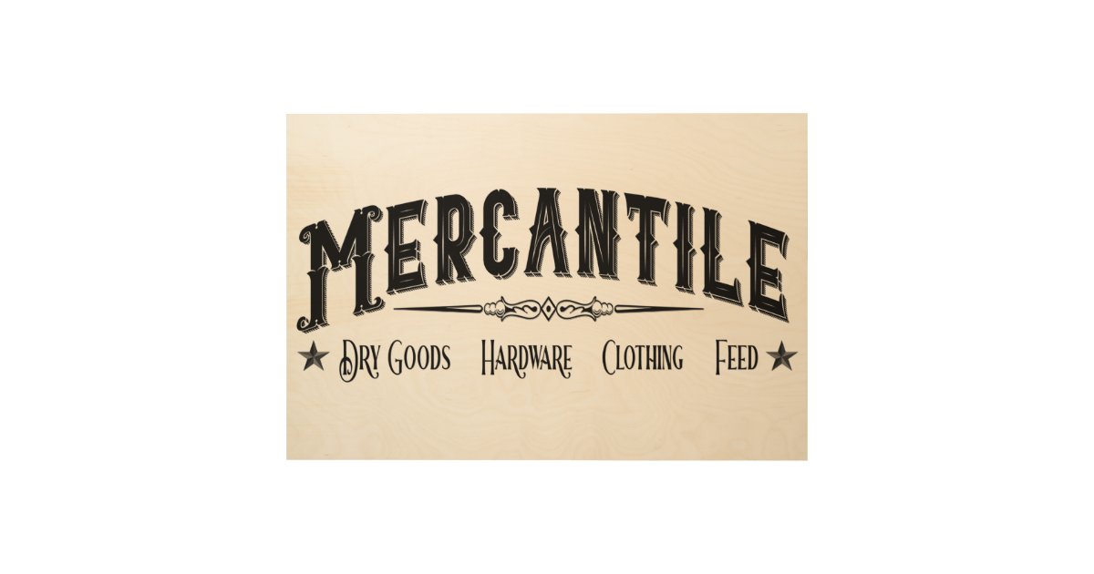 Large Farmhouse-Style Mercantile Sign | Zazzle