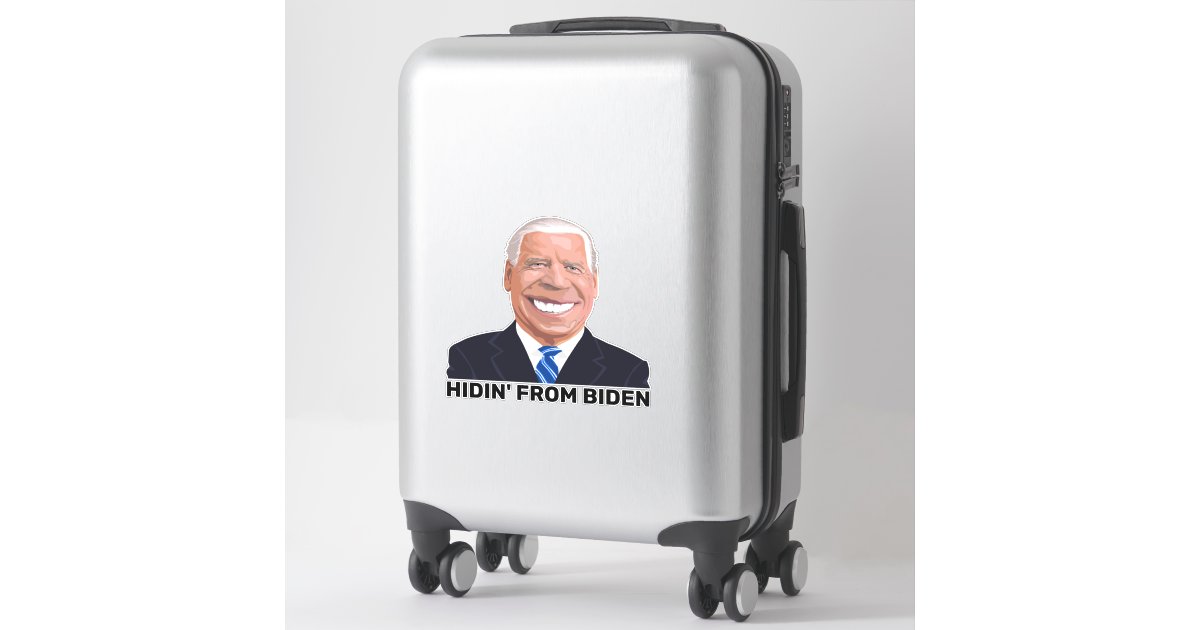 LARGE FUNNY HIDIN' FROM JOE BIDEN DECALS | Zazzle
