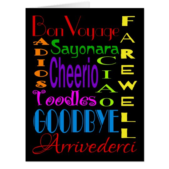 Large Goodbye Adios Cheerio 8 x 10 Farewell Card | Zazzle.com