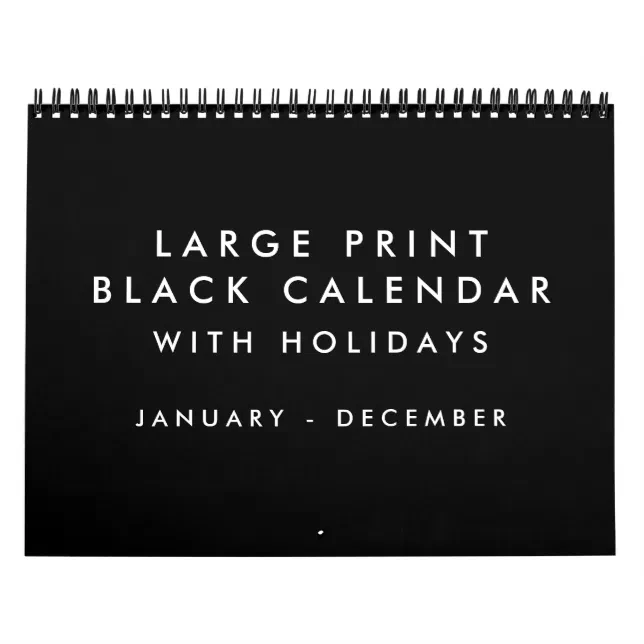Large Print Blank Black Calendar With Holidays | Zazzle