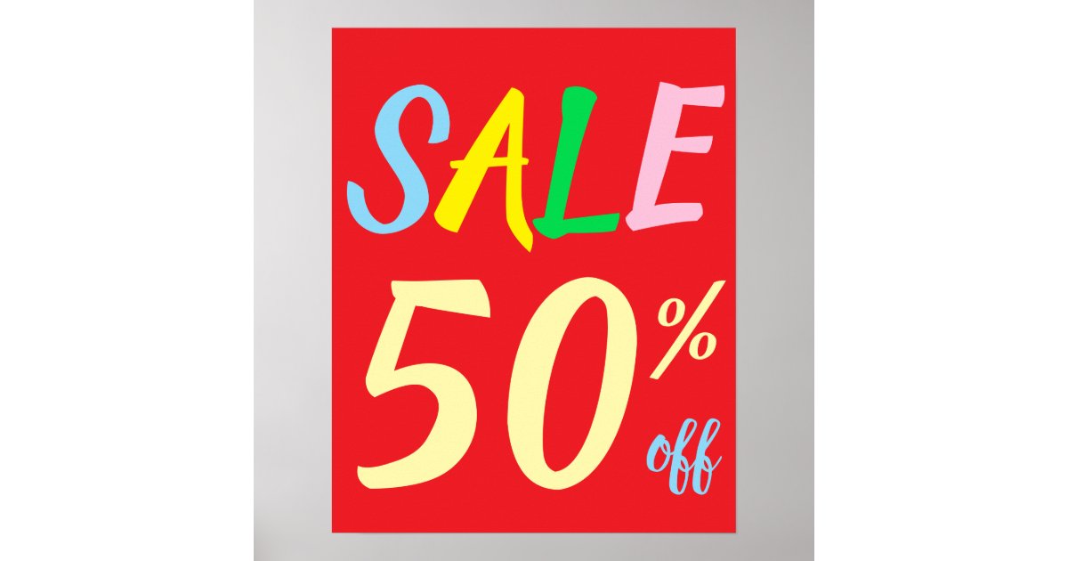 Large Sale Sign, 50% Off Sale Poster | Zazzle