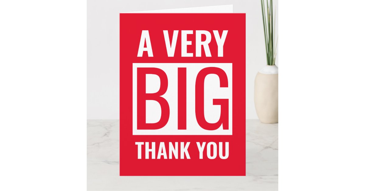 Large Text A Very Big Thank You Red And White Card | Zazzle