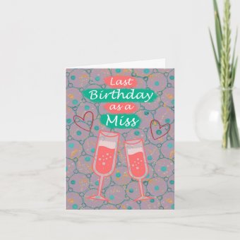 Last Birthday as a Miss - Circles Lavender Card | Zazzle
